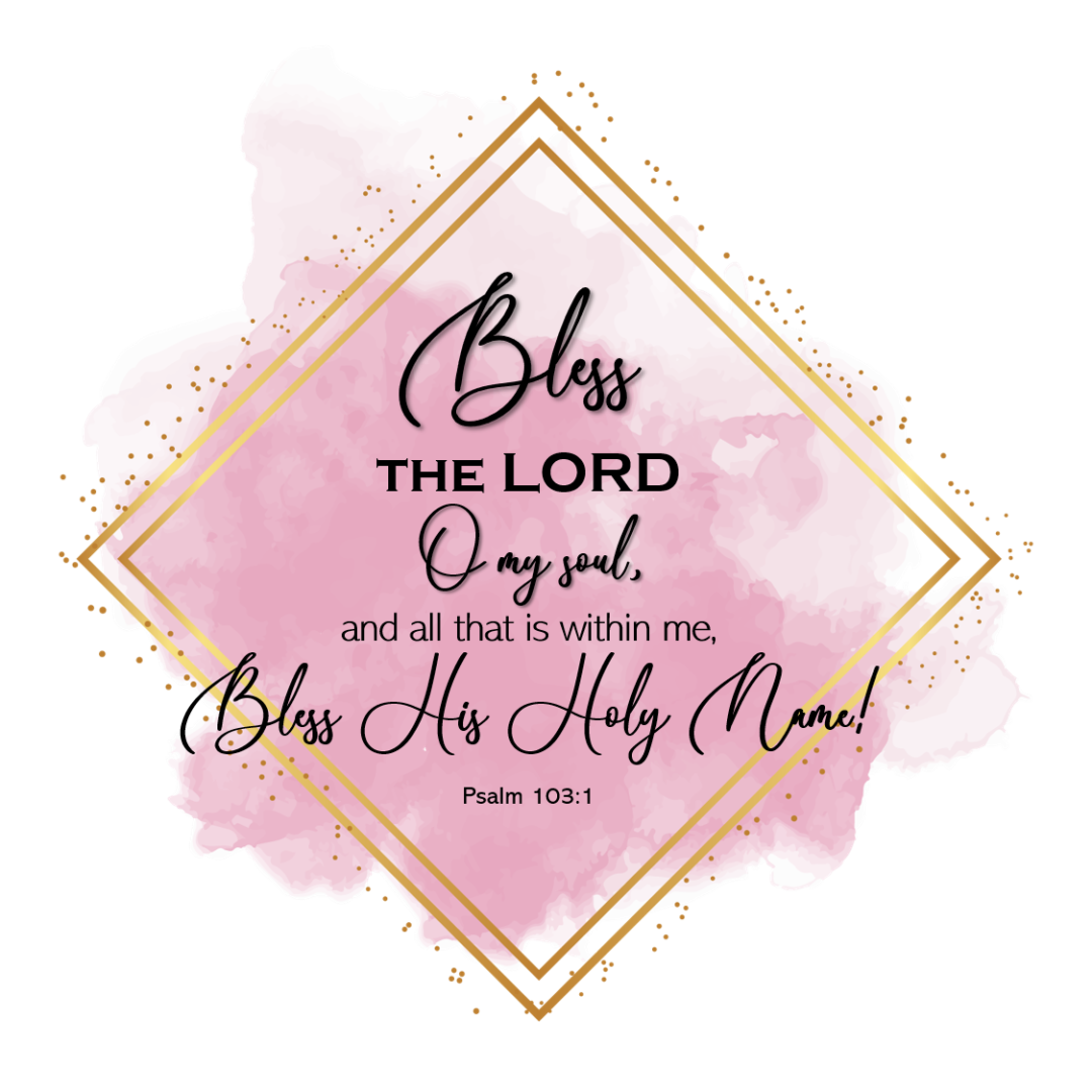 Bless the Lord | steps with Sharon